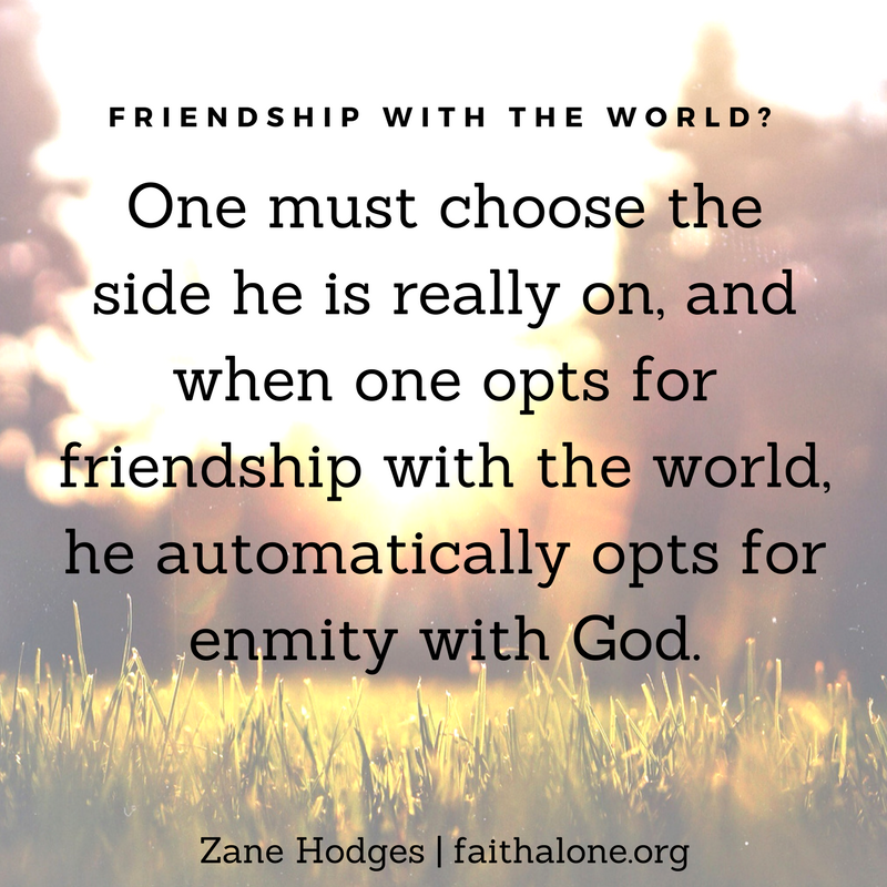 Who’s Friend are You? – Grace Evangelical Society