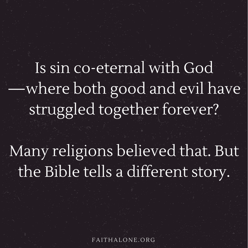 The Origin of Sin — Ezekiel 28:15 – Grace Evangelical Society