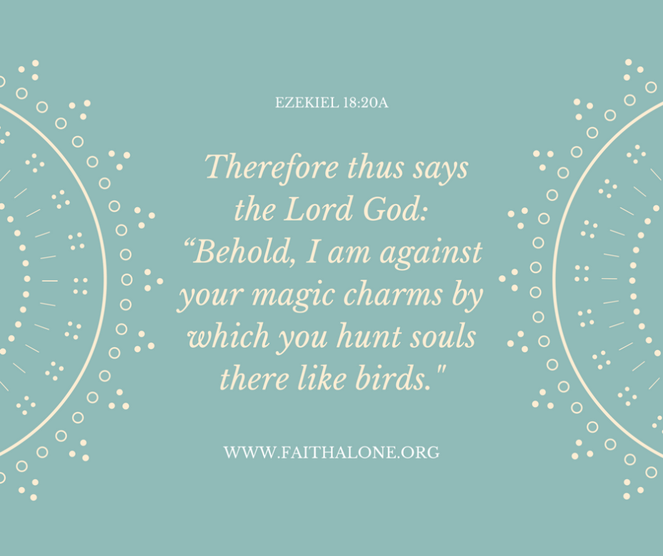 Hunting for Souls — Ezekiel 13:18-23 – Grace Evangelical Society