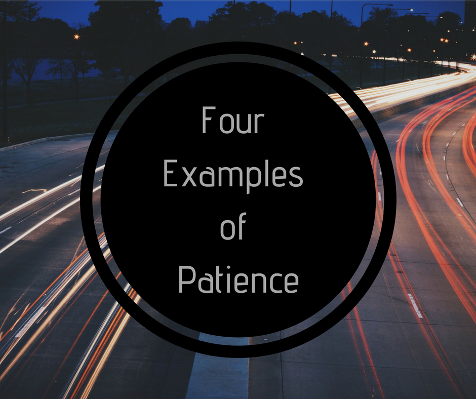 Four Examples of Patience (James 5:7-11) – Grace Evangelical Society