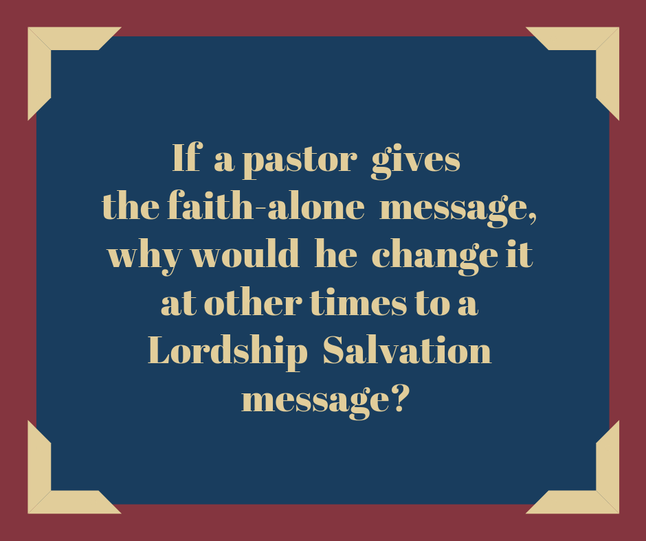 Pastors Who Give Several Different Salvation Messages – Grace ...