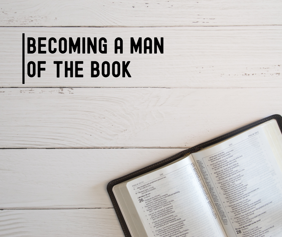 Becoming a Man of the Book – Grace Evangelical Society