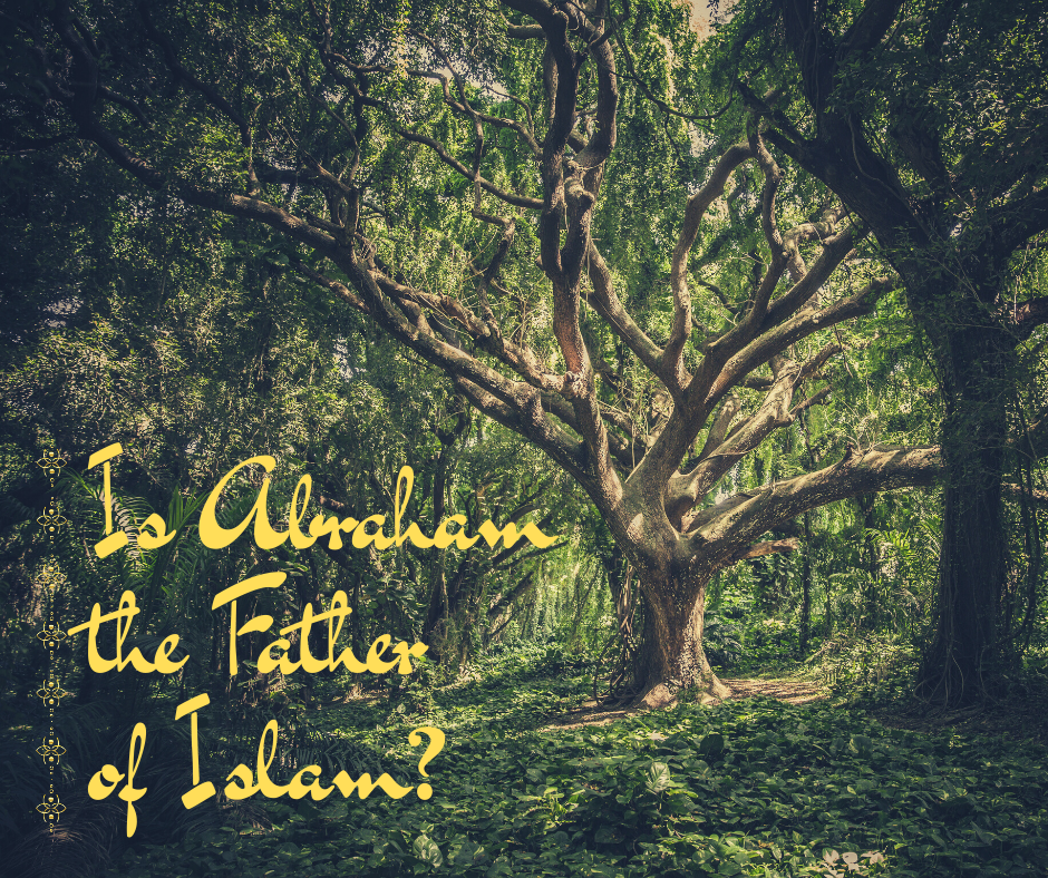 Abraham and Islam – Grace Evangelical Society