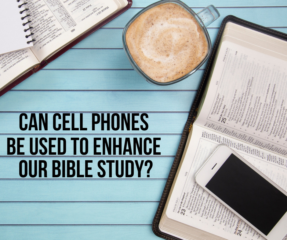Using Cell Phones for Bible Study – Grace Evangelical Society