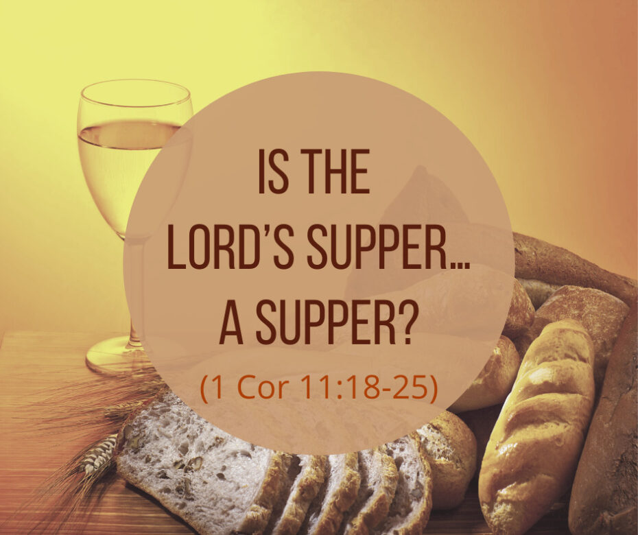 Lord’s Supper – Grace Evangelical Society