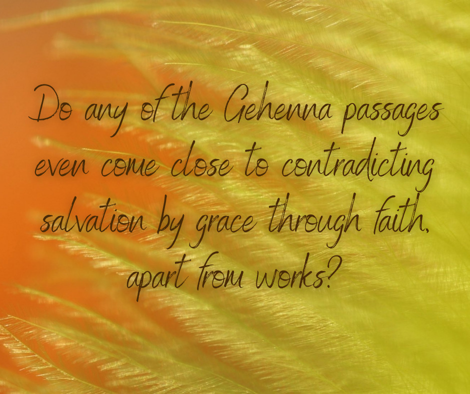 What Is Gehenna and Why Does That Matter? – Grace Evangelical Society