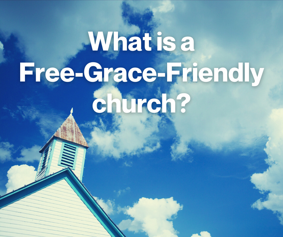 What Denominations Hold to Free Grace? – Grace Evangelical Society