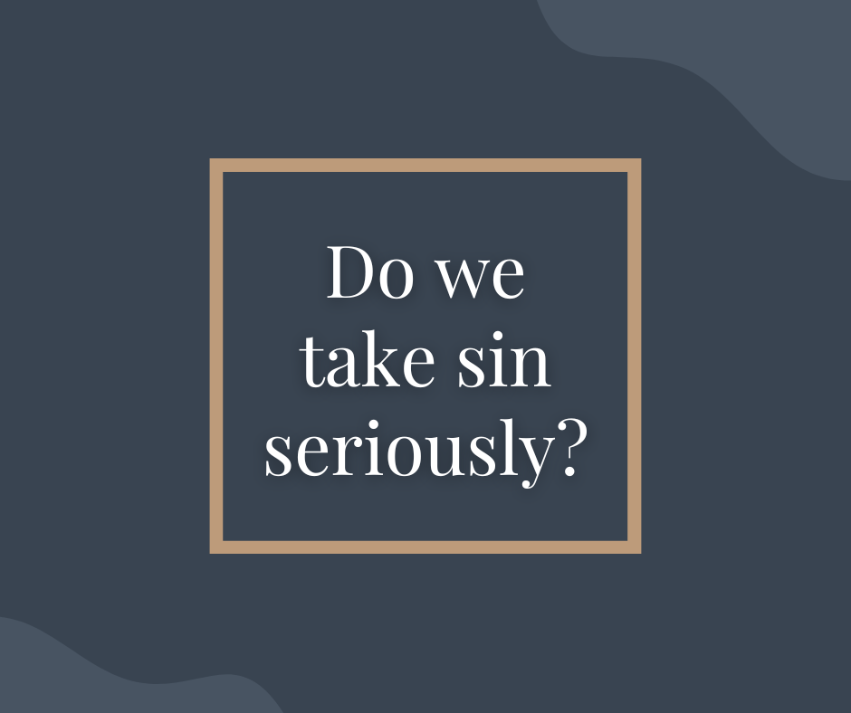 “You Don’t Take Sin Seriously!” (Romans 3:8) – Grace Evangelical Society