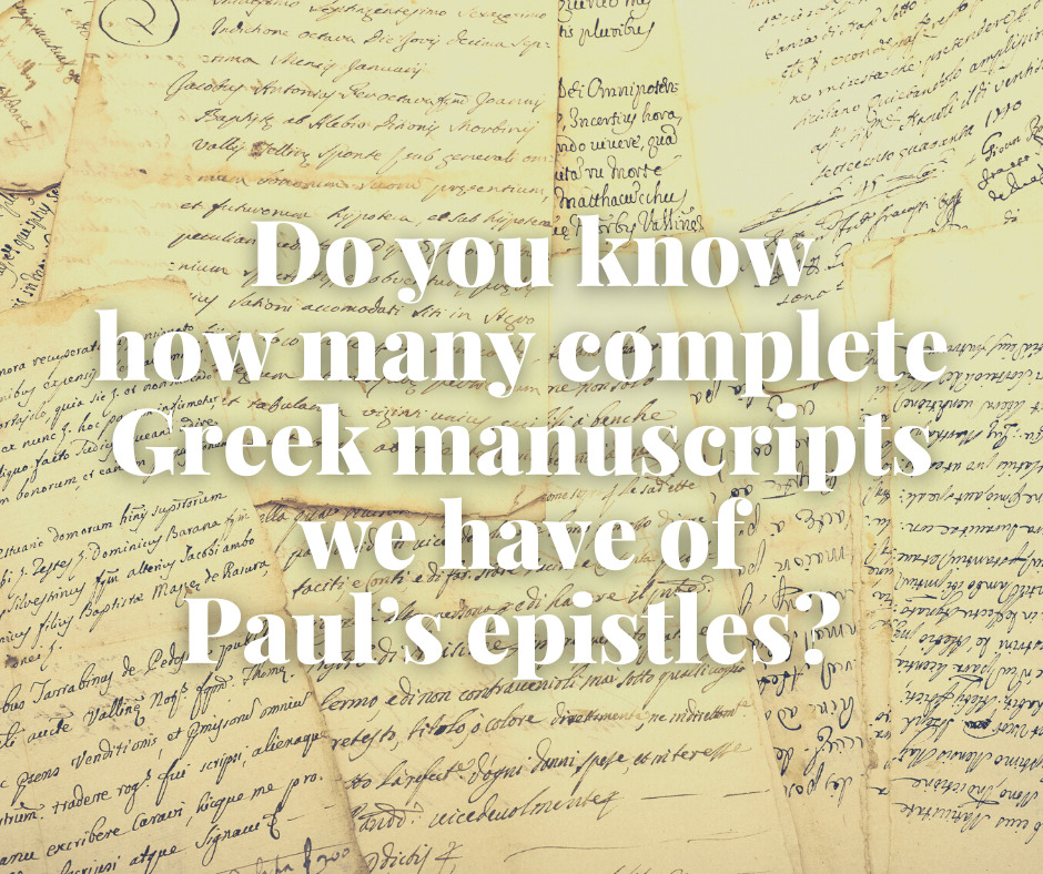 How Many Complete Greek New Testament Manuscripts Do We Have? – Grace ...
