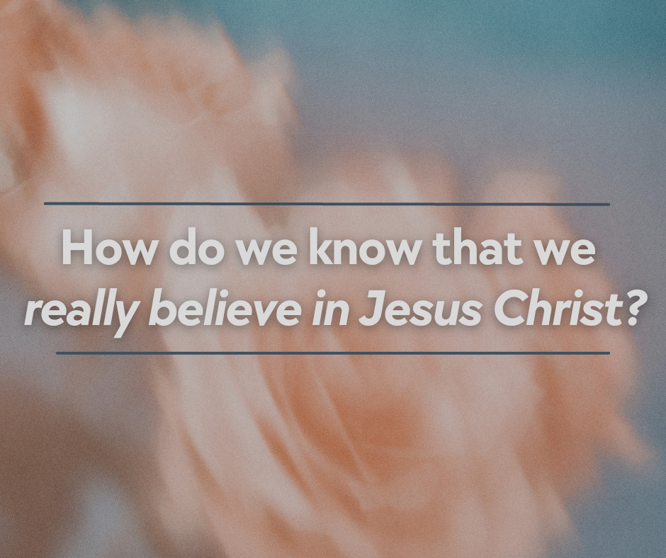 Don’t We All Doubt Our Salvation? – Grace Evangelical Society